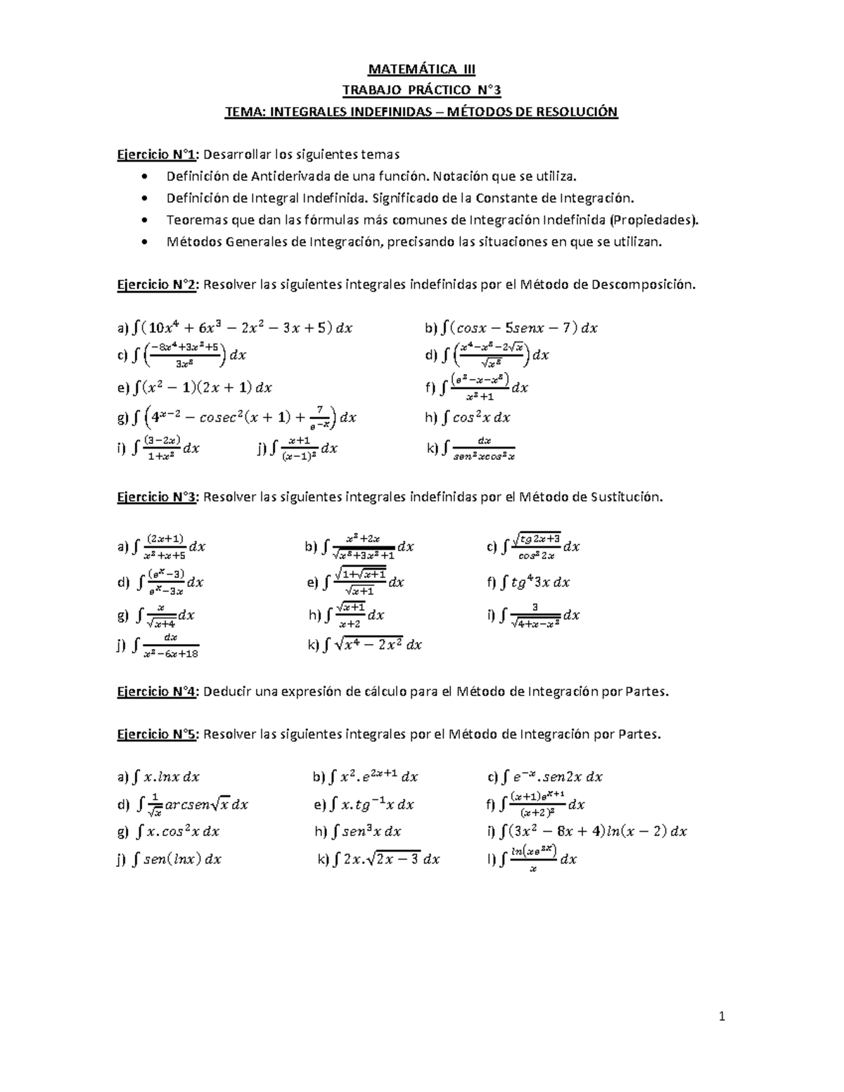 MAT 101 - Trabajo Práctico: Integrales Indefinidas y Métodos de Resolución - Studocu