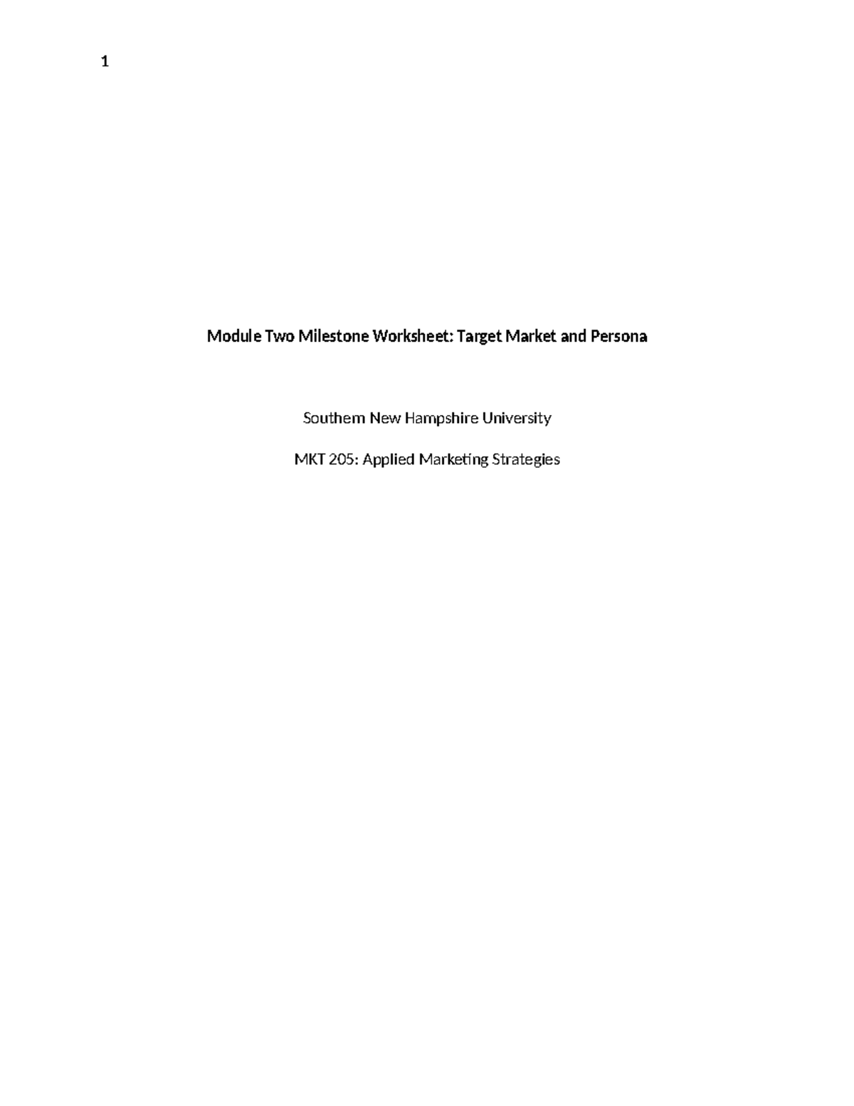 MKT 205 Module Two Milestone: Target Market Analysis for Carob Bars ...