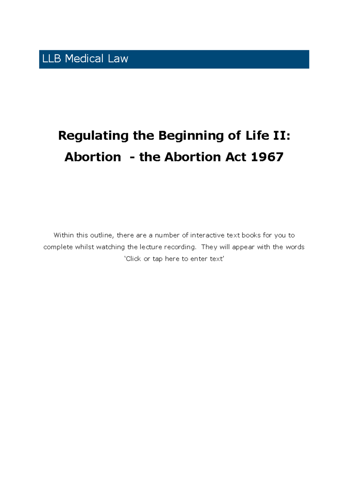 LLB Medical Law: Lecture 8 Outline on the 1967 Abortion Act - Studocu