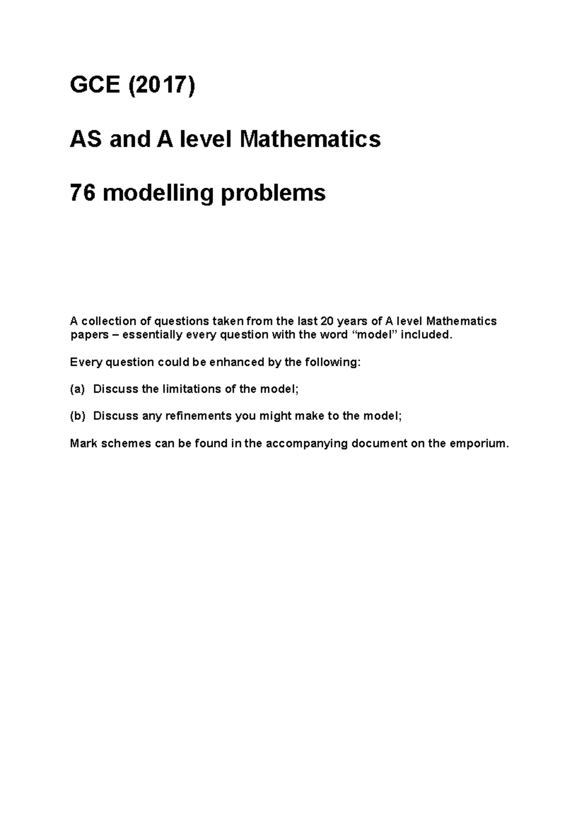 19 GCE A level Pure Maths modelling questions - GCE (2017) AS and A ...