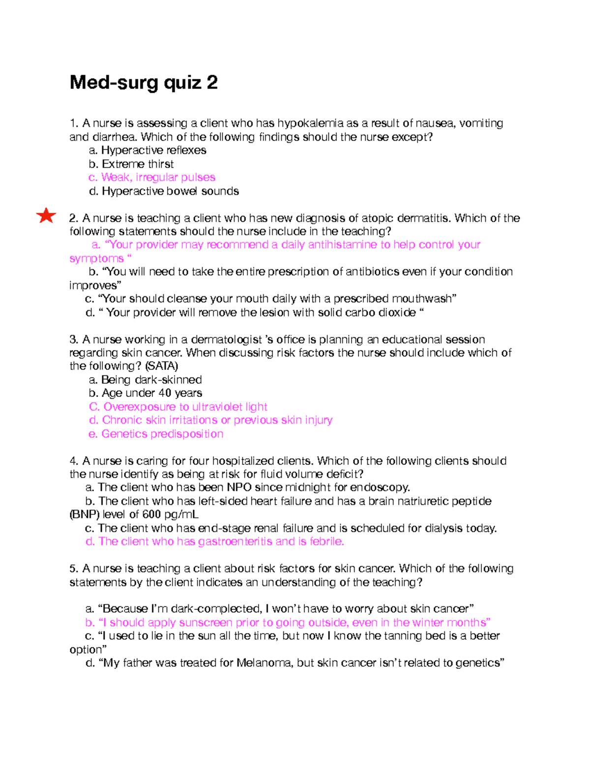 Quiz 2 Medsurg - Key Concepts and Questions - Studocu