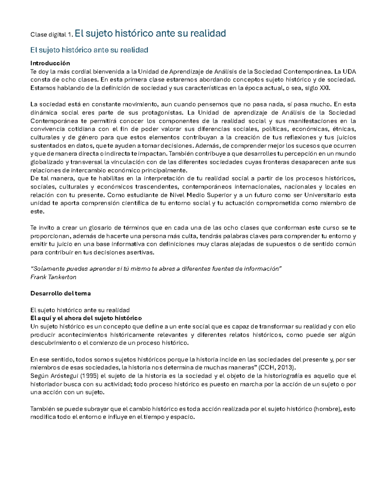 Clase Digital 1: El Sujeto Histórico y su Realidad (Historia 1 Sec ...
