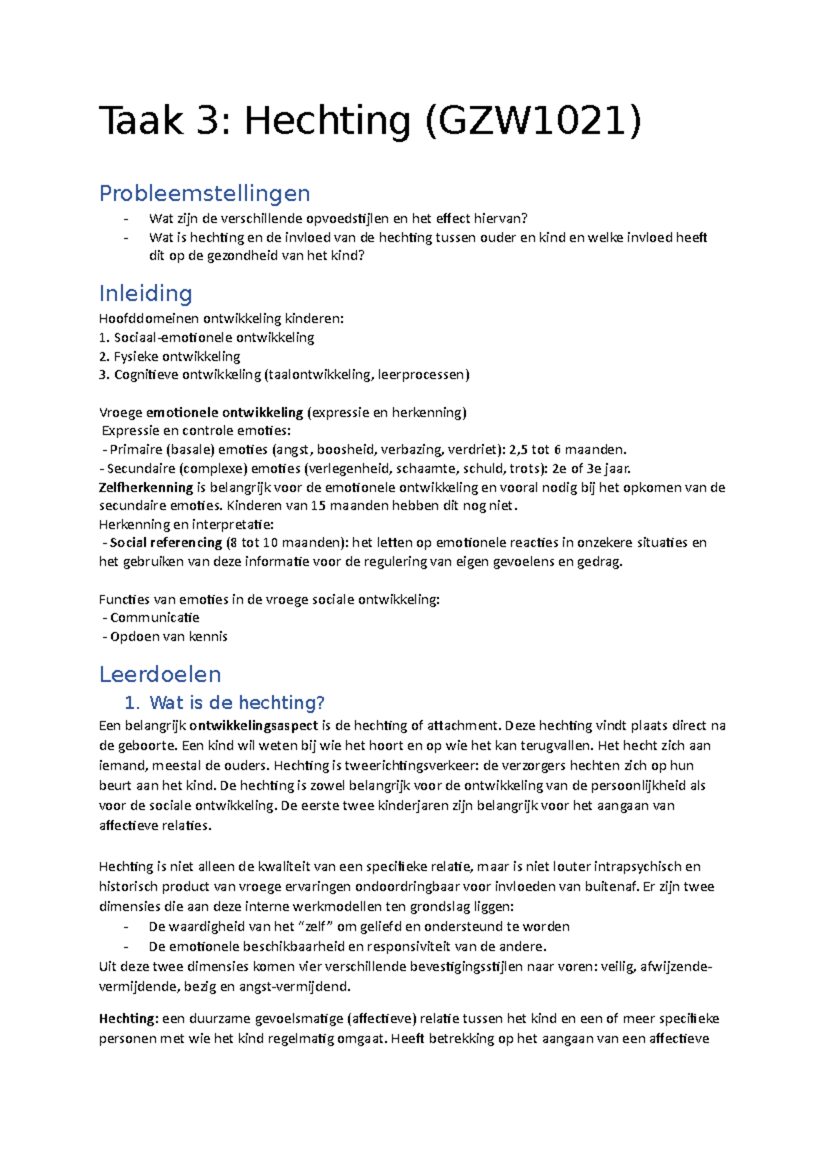 Taak 3 - Hechting en Opvoedstijlen in GZW1021: Uitwerking Casus 3 ...