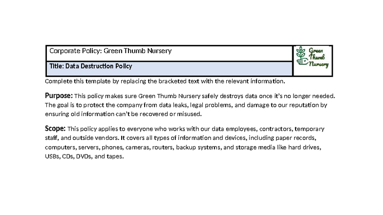 CYB 410 Project Two: Data Destruction Policy Overview - Studocu