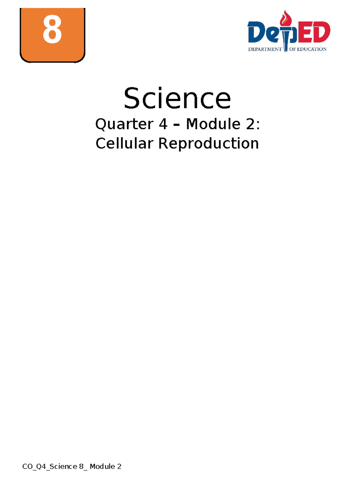 SCI8-Q4-MOD2: Understanding Cellular Reproduction in Grade 8 Science ...