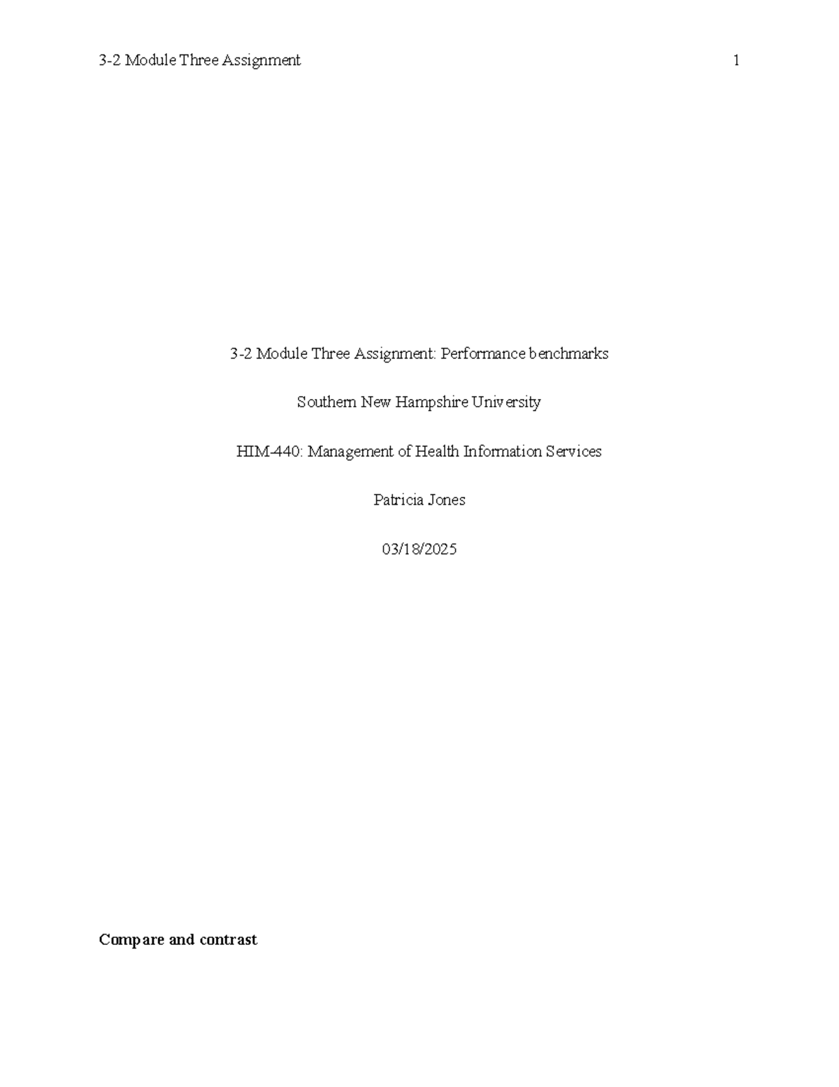 3-2 Module Three Assignment: Performance Benchmarks in Healthcare - Studocu