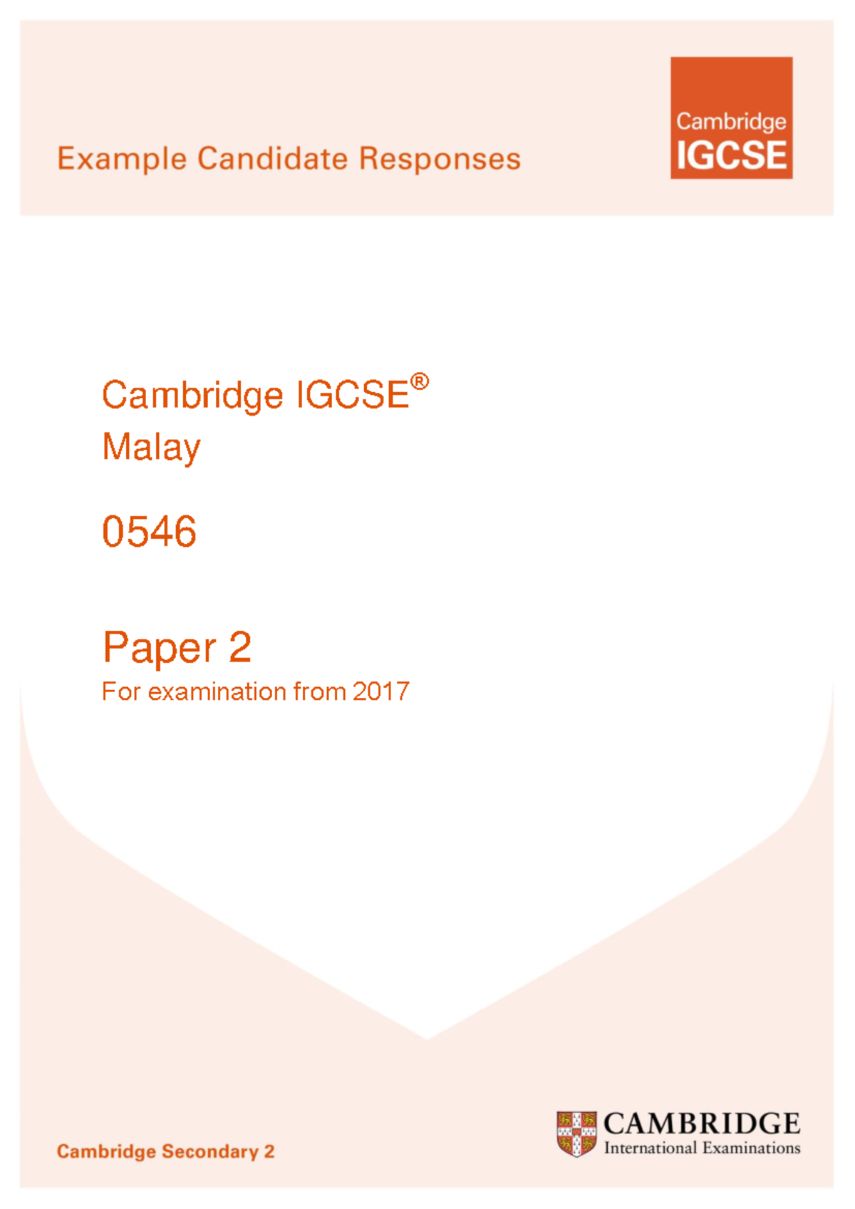 0546 Cambridge IGCSE Malay Paper 2 Candidate Responses Analysis - Studocu