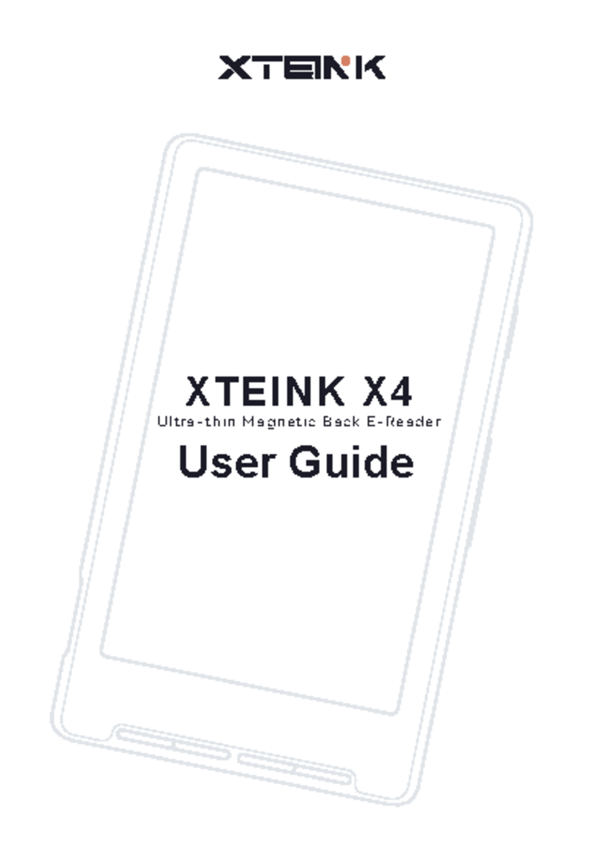 XTEINK X4 User Manual: Comprehensive Guide for Your eReader - Studocu