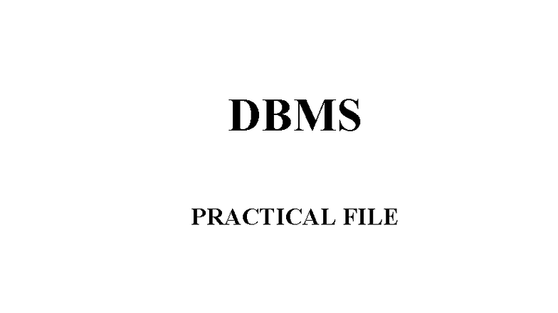 DBMS Practical File: Introduction to Oracle & SQL Commands - Studocu