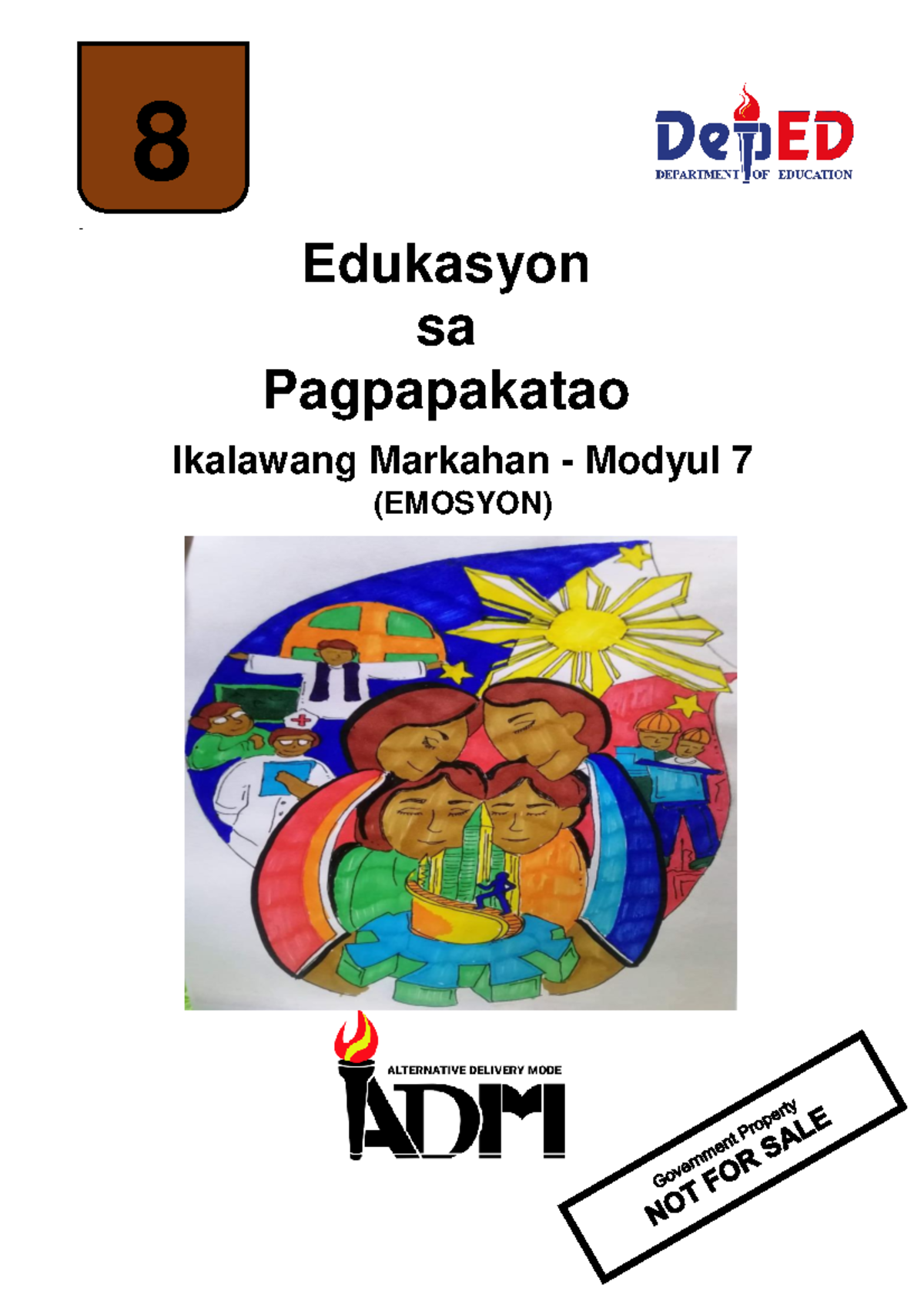 Edukasiyon sa Pagpapakatao Gr. 8 Ikalawang Markahan Modyul 7: Emosyon ...