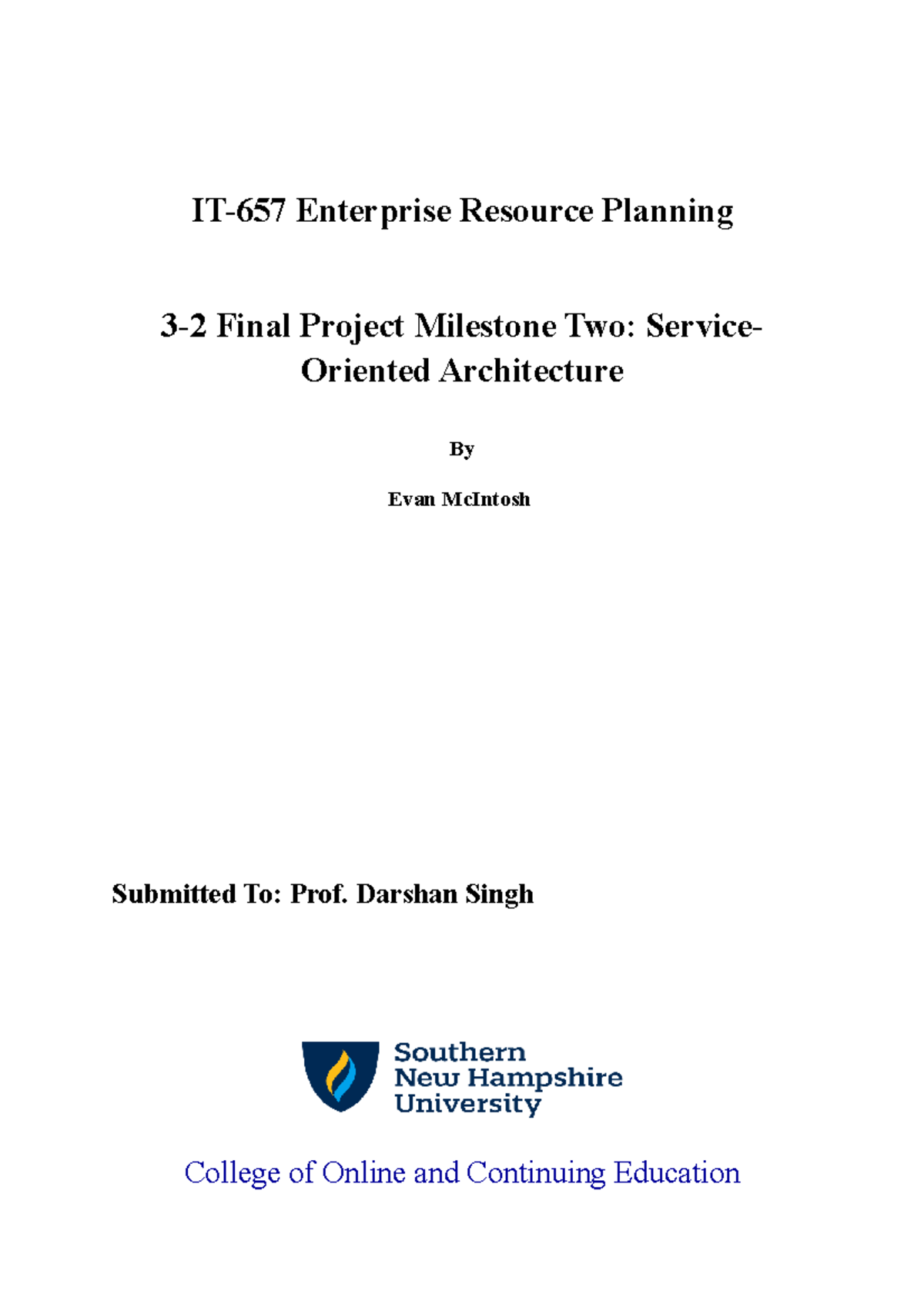 IT-657 3-2 Final Project Milestone Two: Service-Oriented Architecture ...