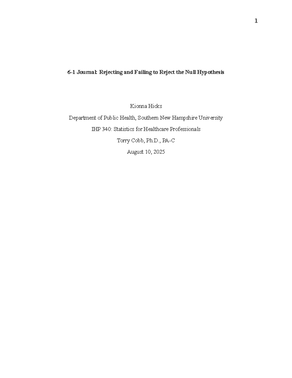 IHP 340: Journal on Rejecting vs. Failing to Reject the Null Hypothesis - Studocu