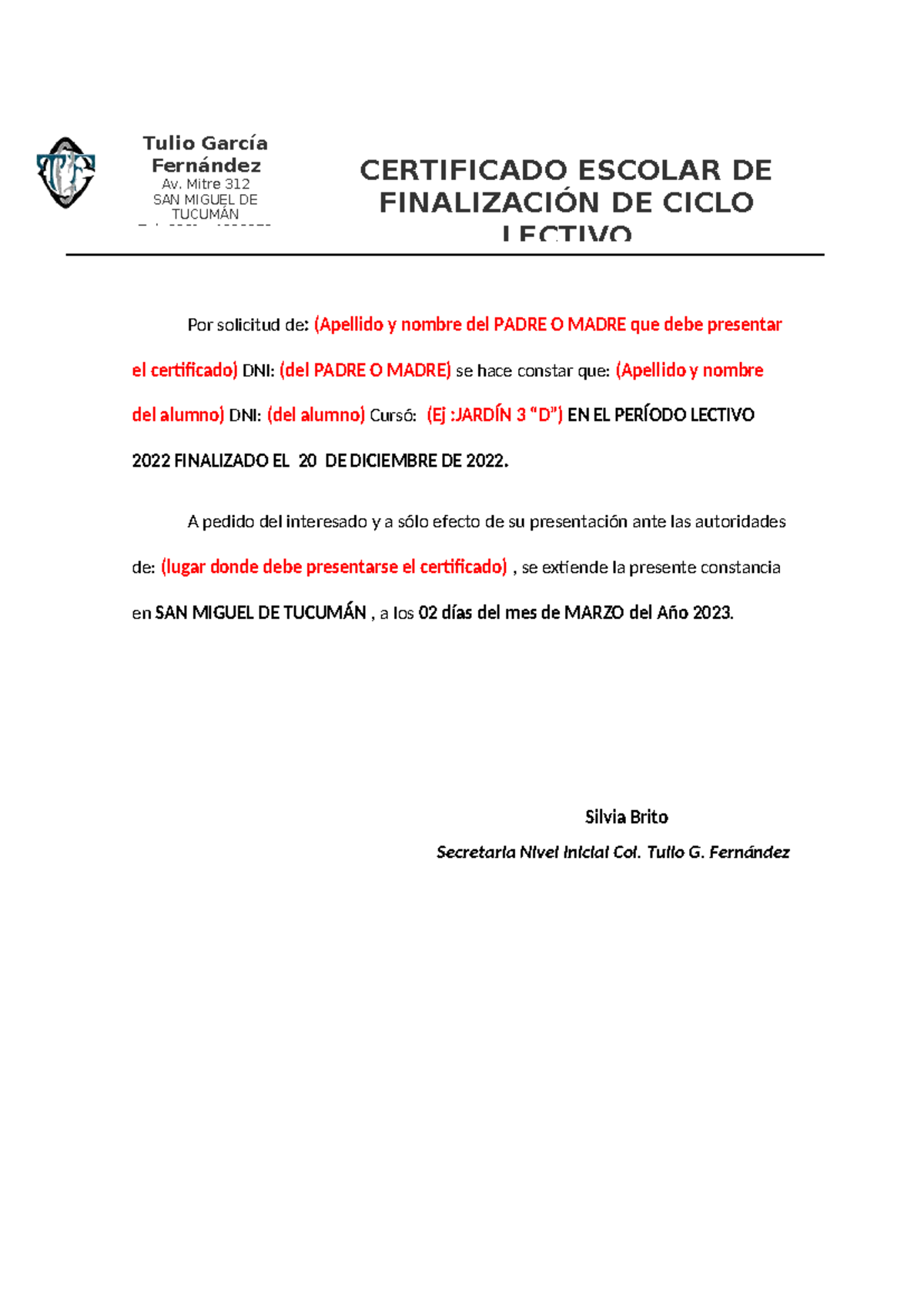 Modelo Certificado DE Finalización 2023 - Por solicitud de: (Apellido y ...