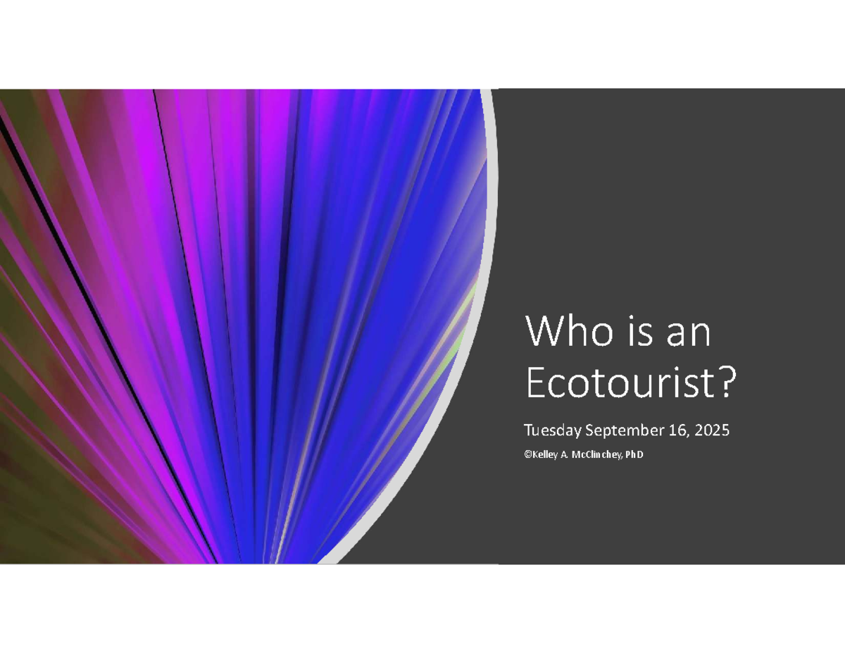 Lecture 2 ES295 Fall 2025: Understanding Ecotourism and Nature - Studocu