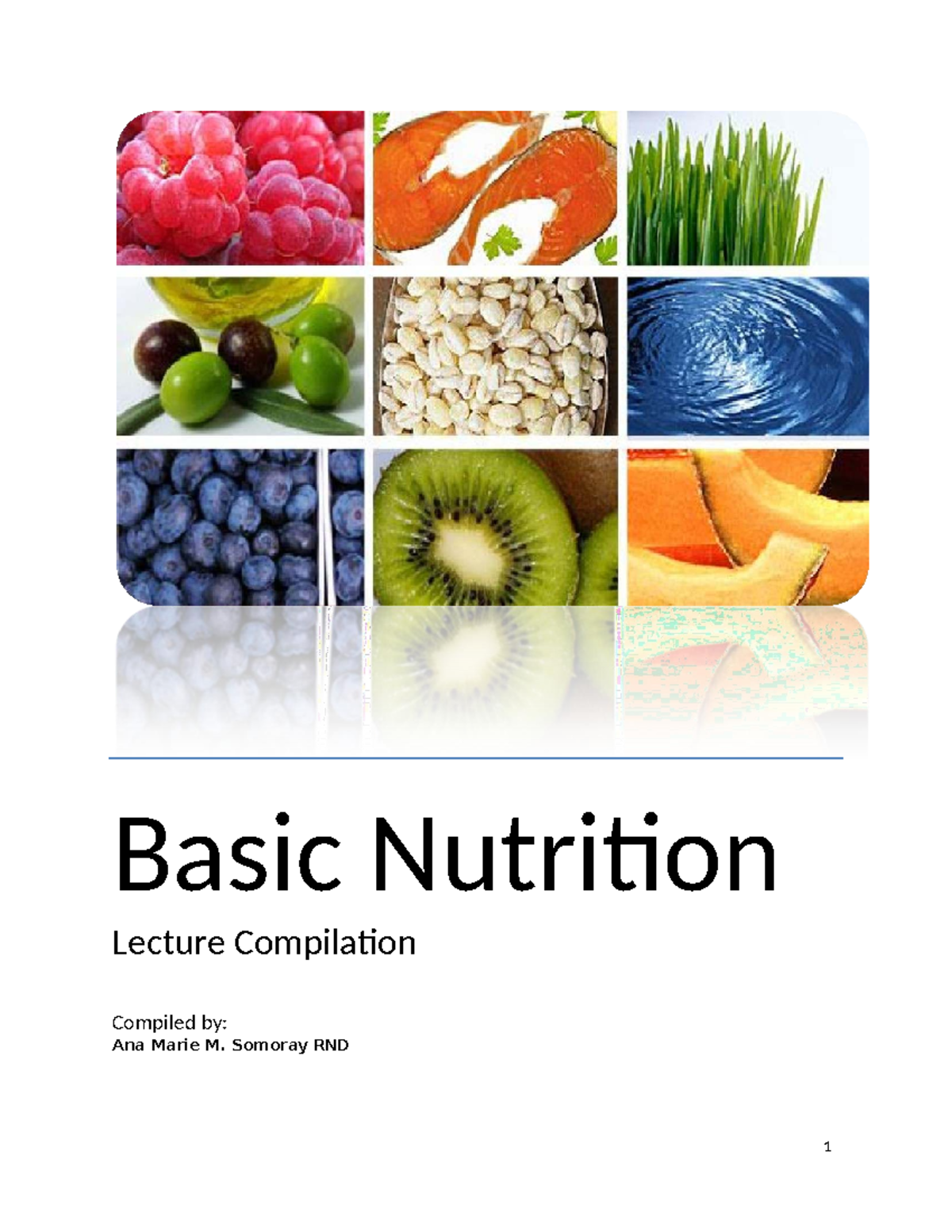 Basic Nutrition Lecture Notes (RND 1) - Comprehensive Overview - Studocu