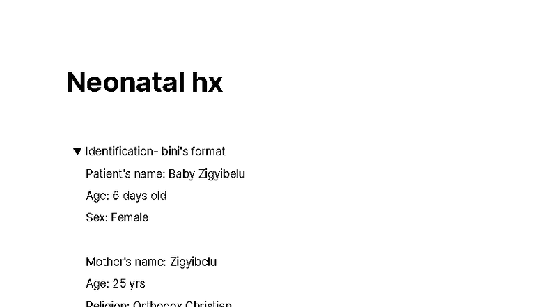 Neonatal History Format: Case Study for Pediatrics (PEDS 101) - Studocu