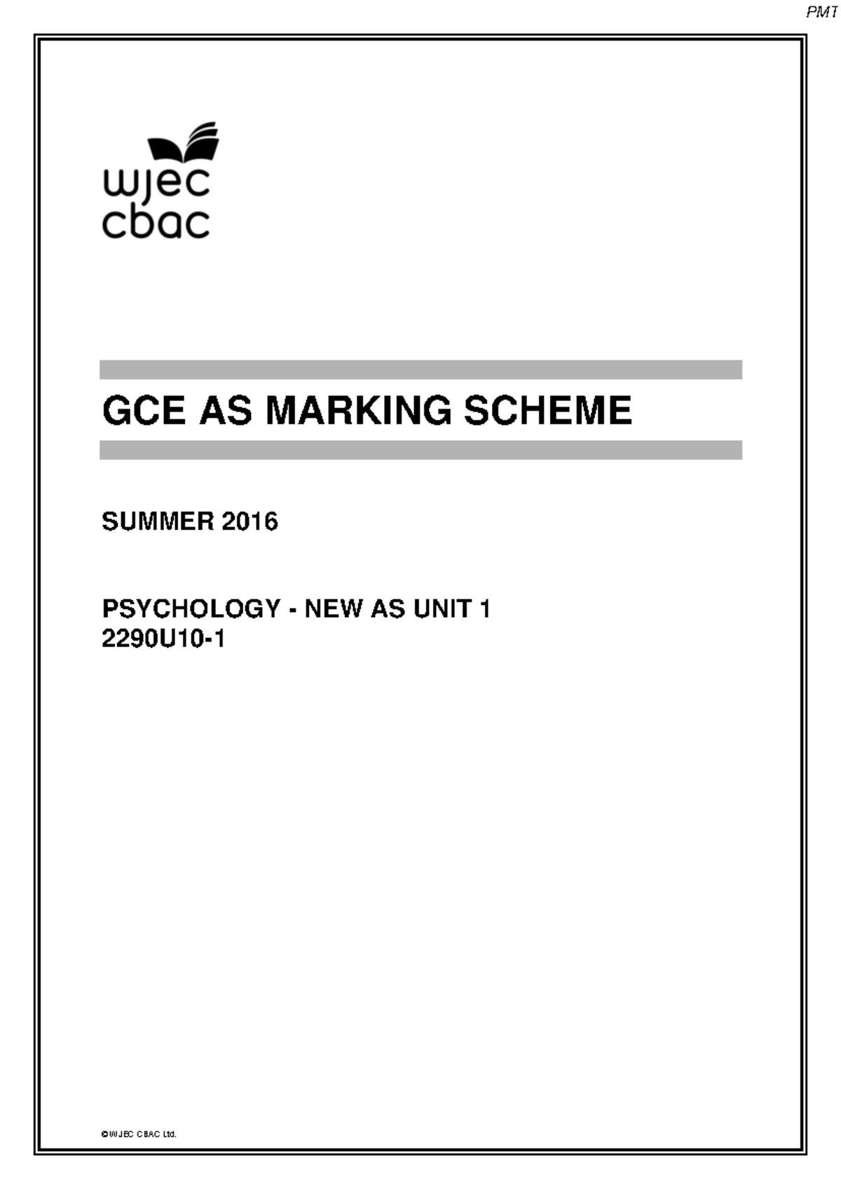 June 2016 MS - Unit 1 WJEC Psychology AS Level Marking Scheme - Studocu