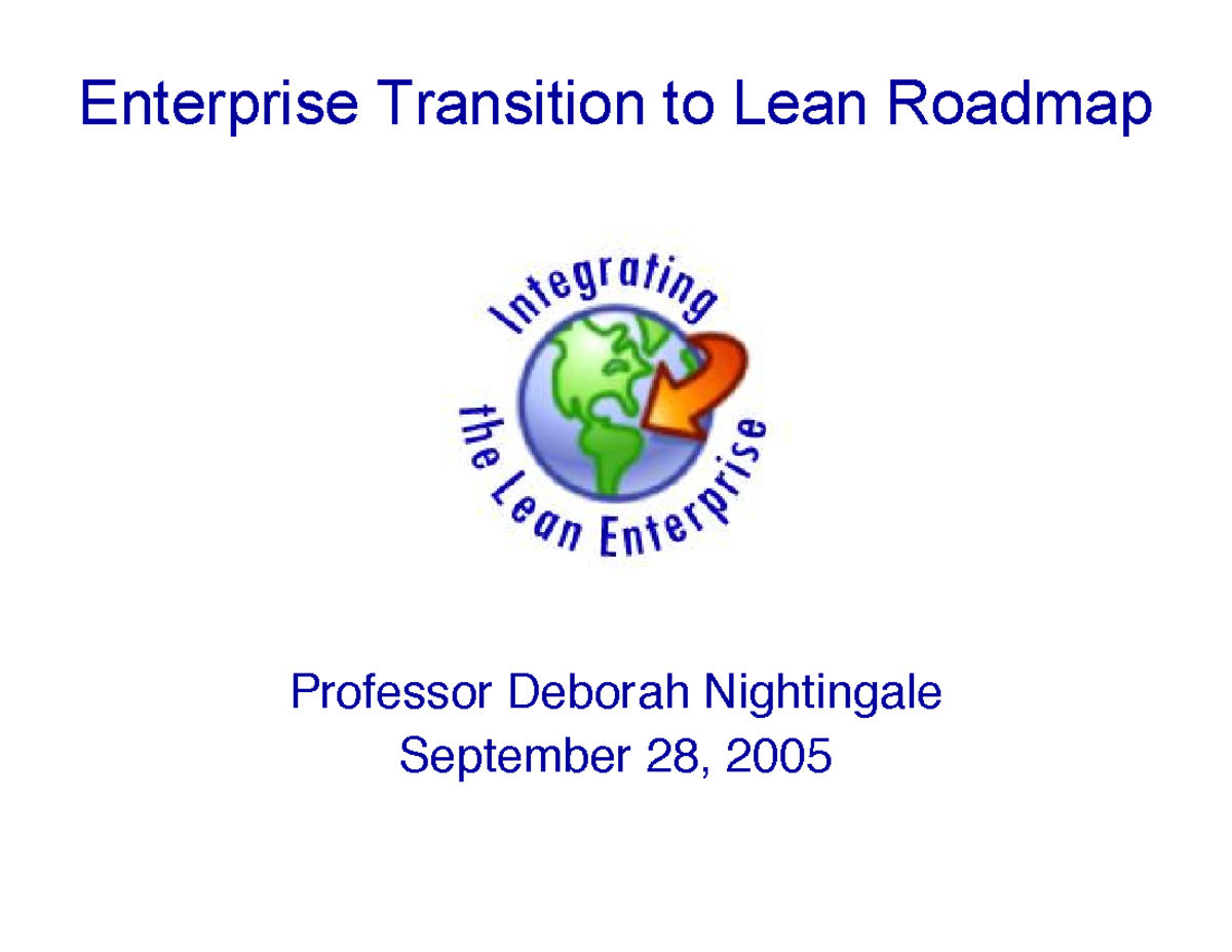 Intregrate the lean enterprise - Enterprise Transition to Lean Roadmap ...