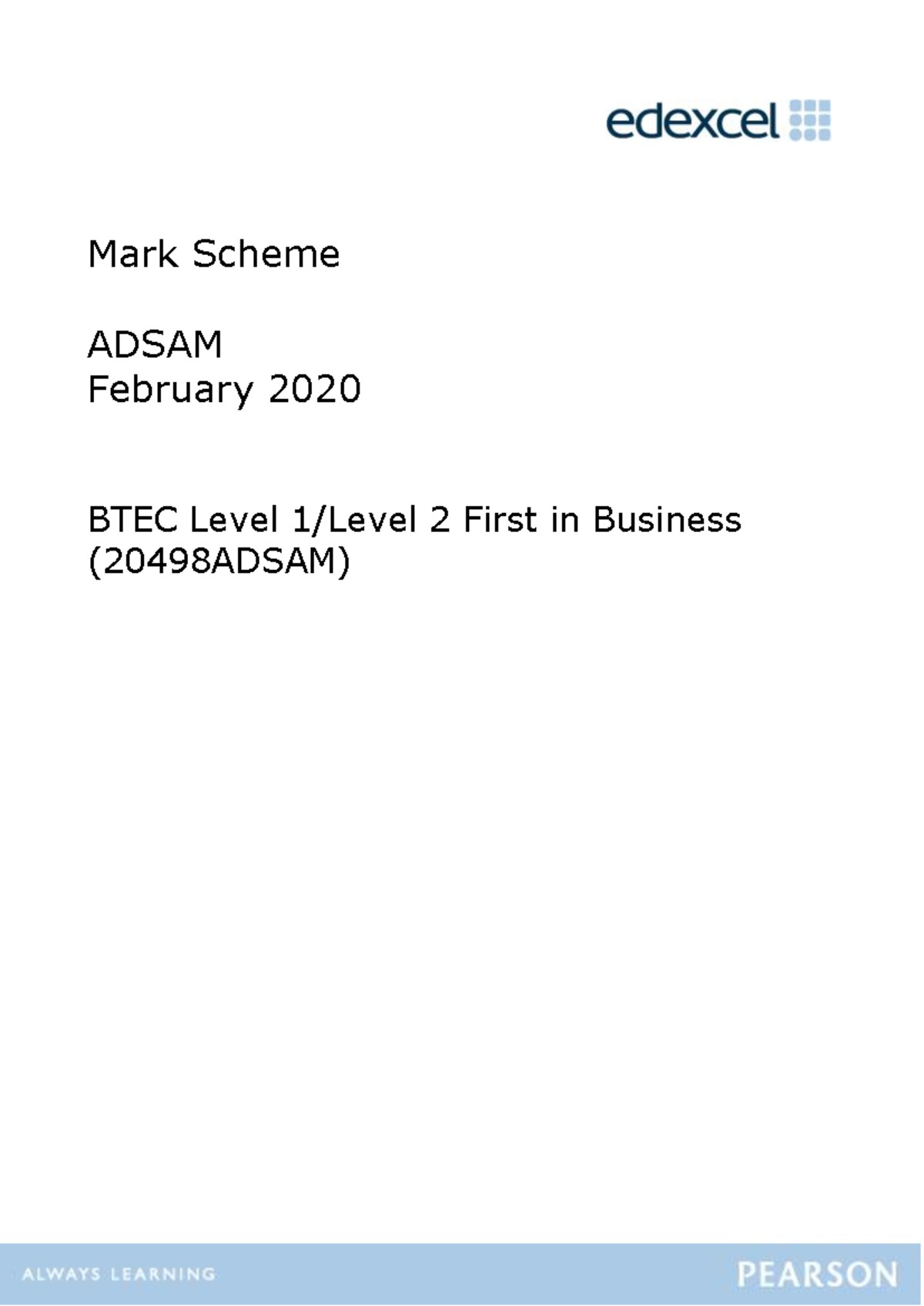 AdSAM Mark Scheme for BTEC Level 2 Business (20498) - Feb 2020 - Studocu