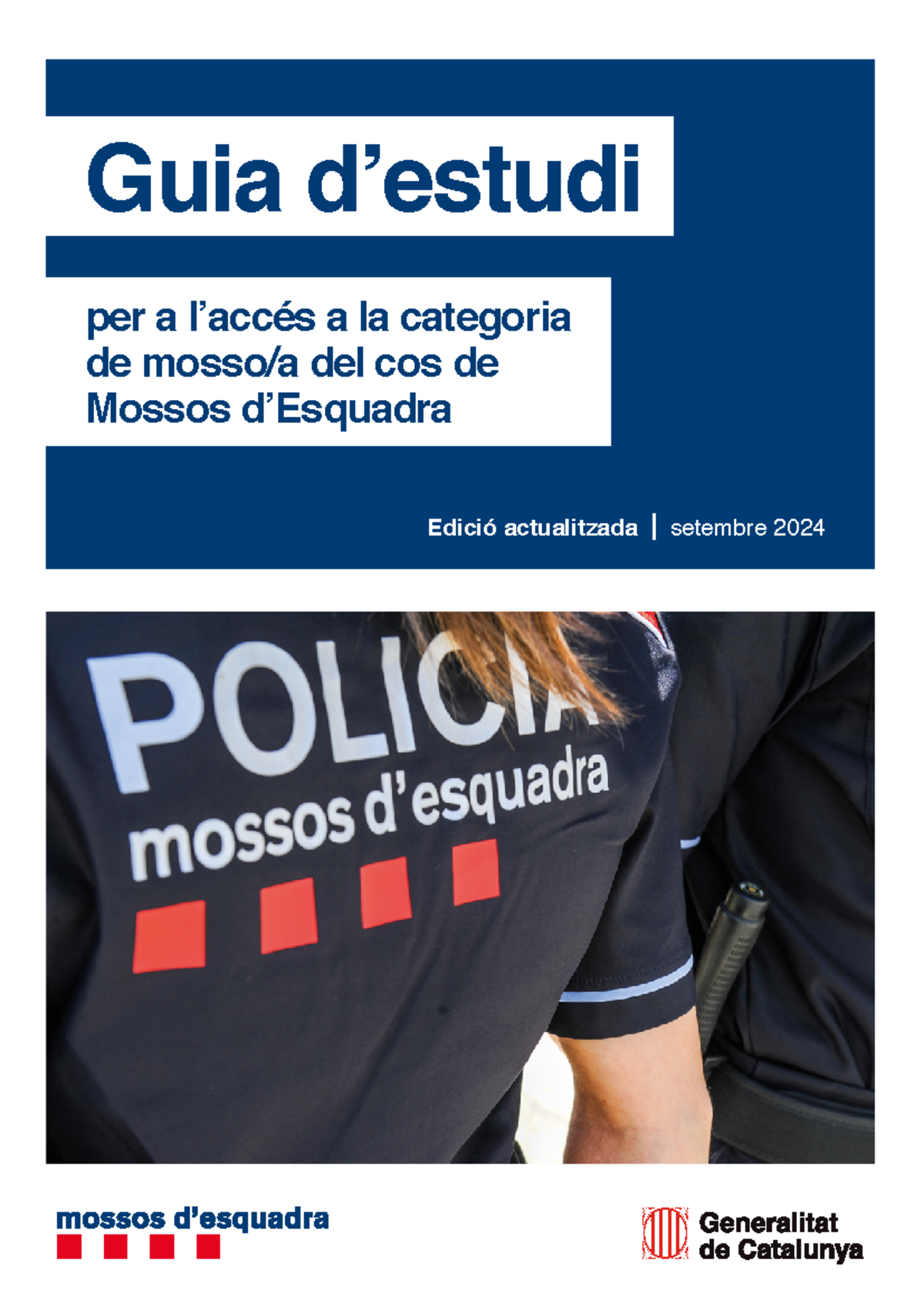 Guia d'estudi PG-ME: Accés a Mosso/a - Set 2024 Actualitzada - Studocu