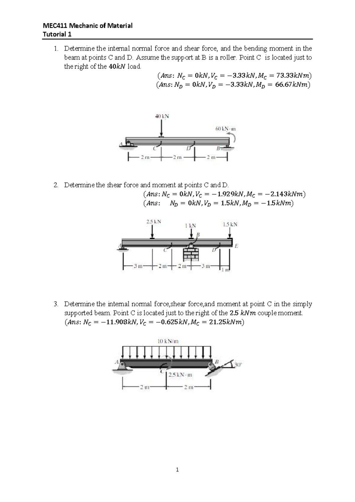 MEC411 Mechanics of Materials: Tutorial 1 Analysis of Forces and ...
