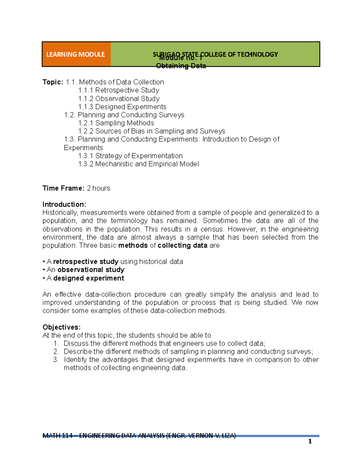Math 114 Module 1 - Module no. 1 Obtaining Data Topic: 1. Methods of ...