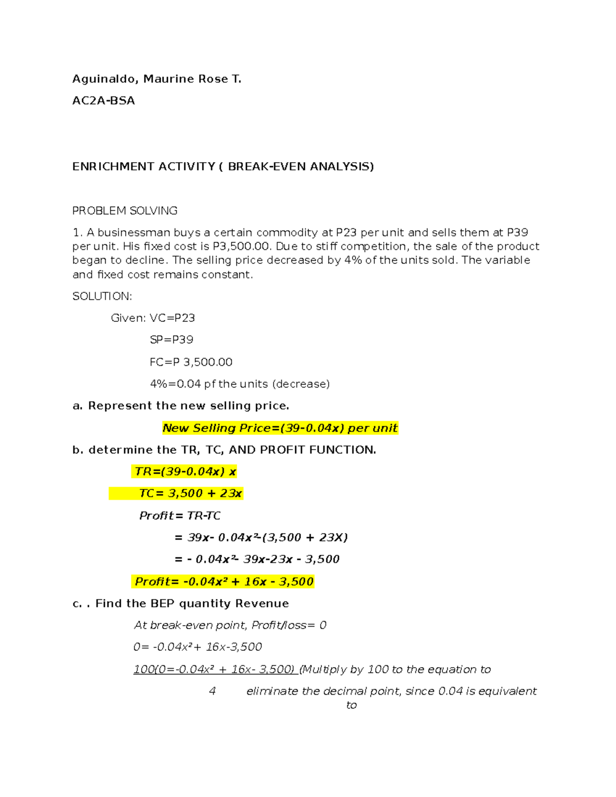 Enrichment Activity: Break-Even Analysis (Problem Solving 1) - Studocu