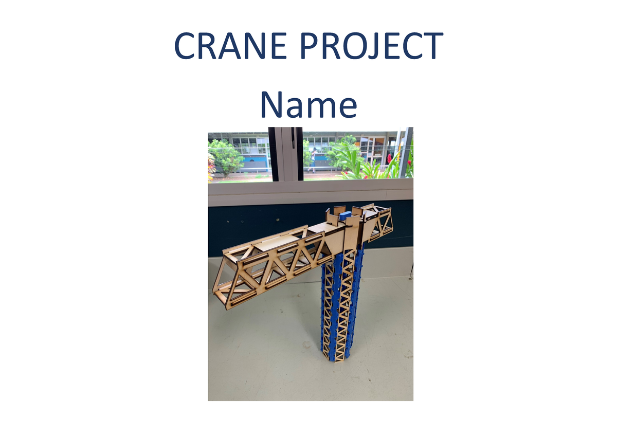 Year 11 FA1 Crane Project Exemplar: Success Criteria & Management Plan ...