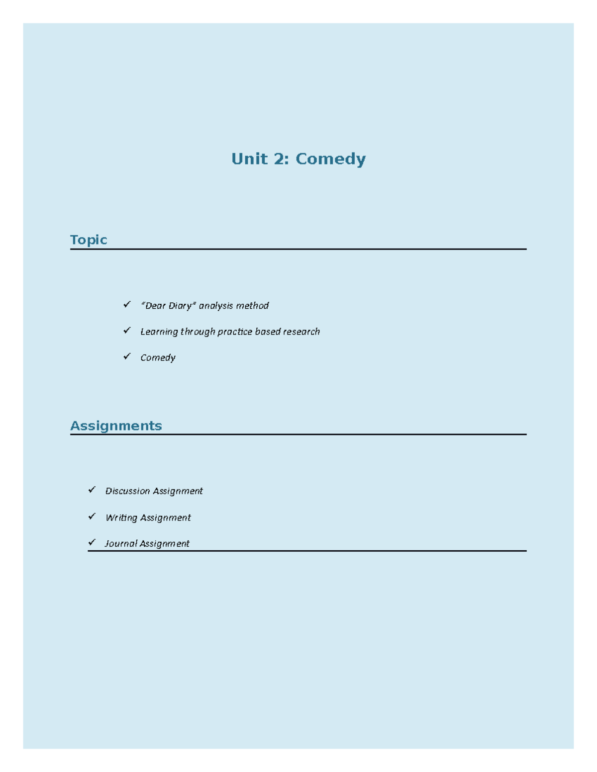 ENGL 1405 Unit 2 Assignments - Unit 2: Comedy Topic “Dear Diary” analysis method Learning - Studocu