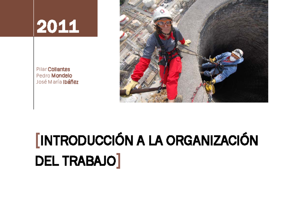 Organización del Trabajo - 2011 Pilar Collantes Pedro Mondelo José ...