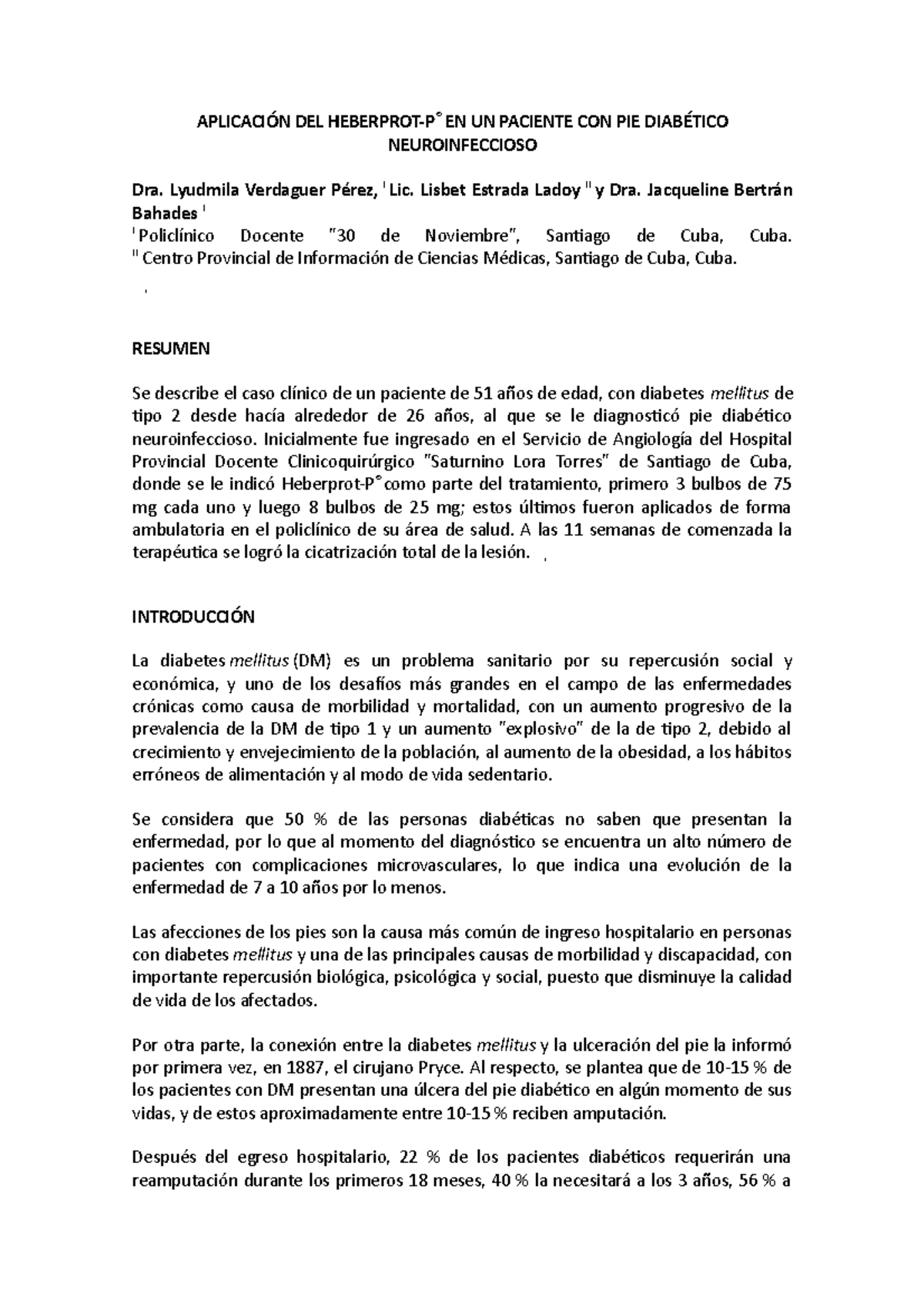Aplicación de Heberprot en pie diabetico. - APLICACIÓN DEL HEBERPROT-P ...