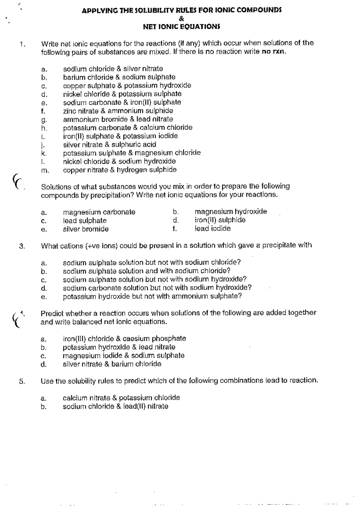 APPLYING SOLUBILITY RULES FOR IONIC COMPOUNDS: NET IONIC EQUATIONS ...