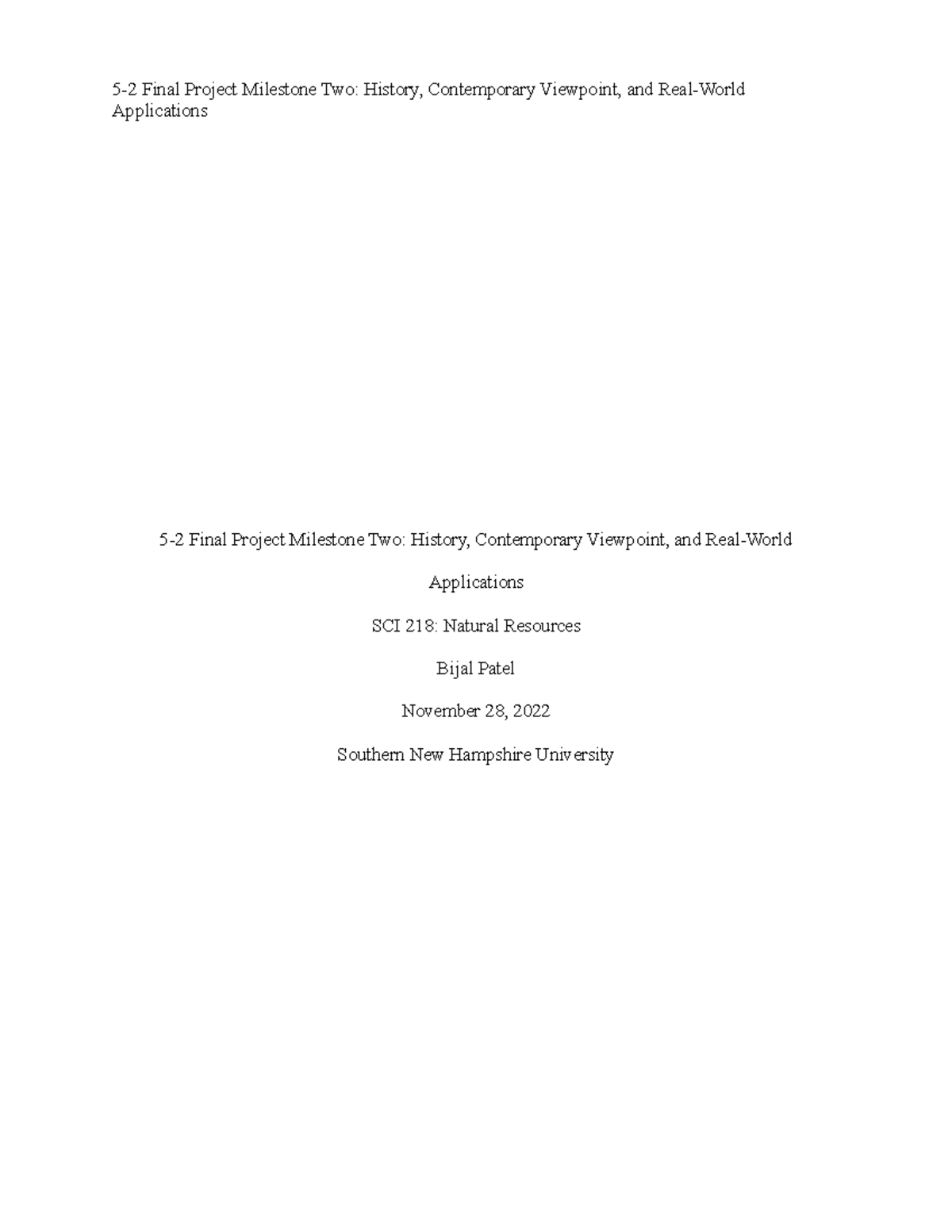 SCI 218: 5-2 Final Project Milestone Two on Water Conservation History ...