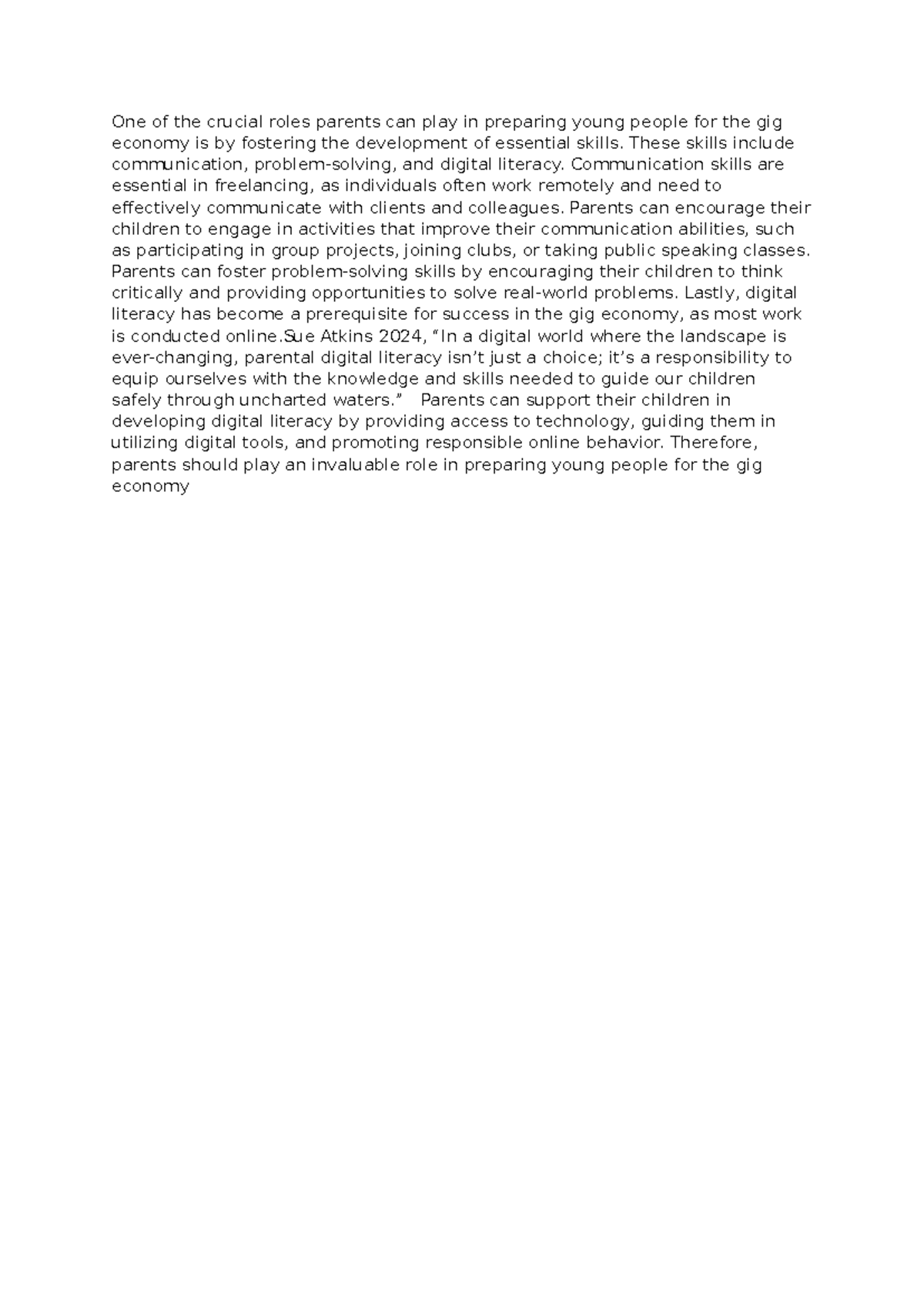 Assignment English - ESSAY - One of the crucial roles parents can play ...