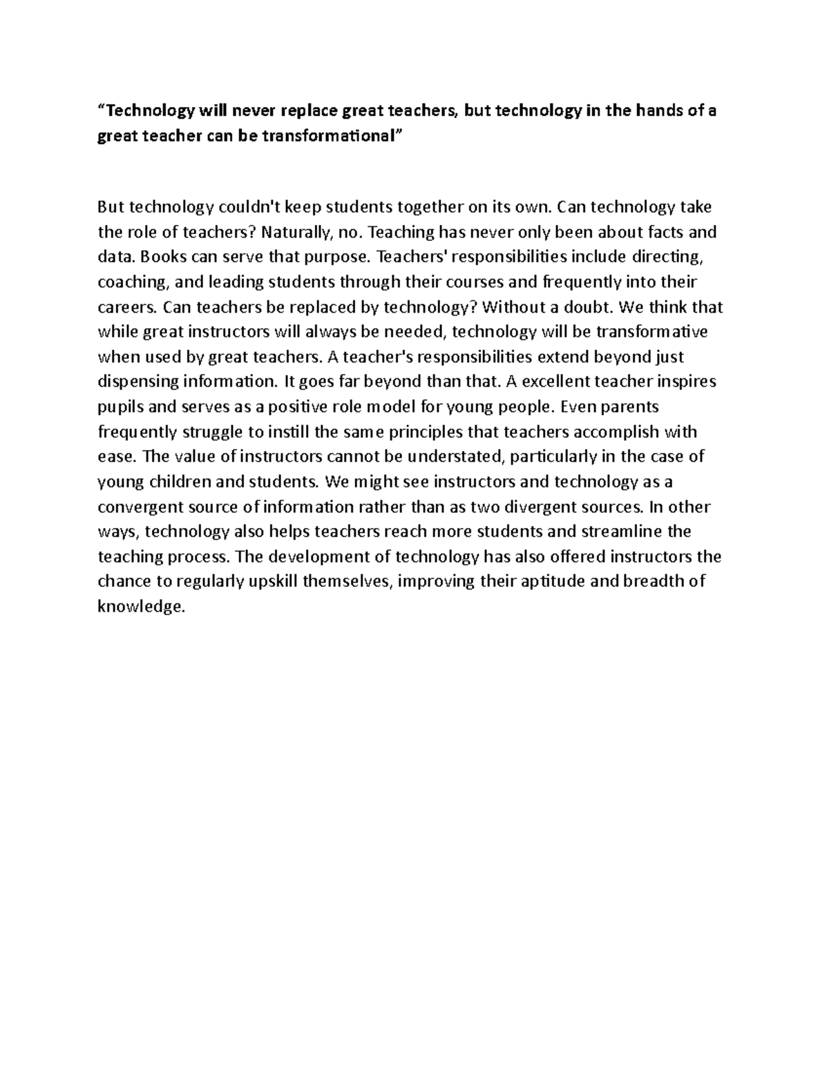 Technology will never replace great teachers - Can technology take the ...