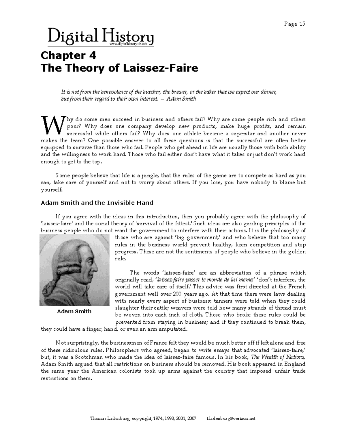 The Theory of Laissez-Faire - — Adam Smith hy do some men succeed in ...