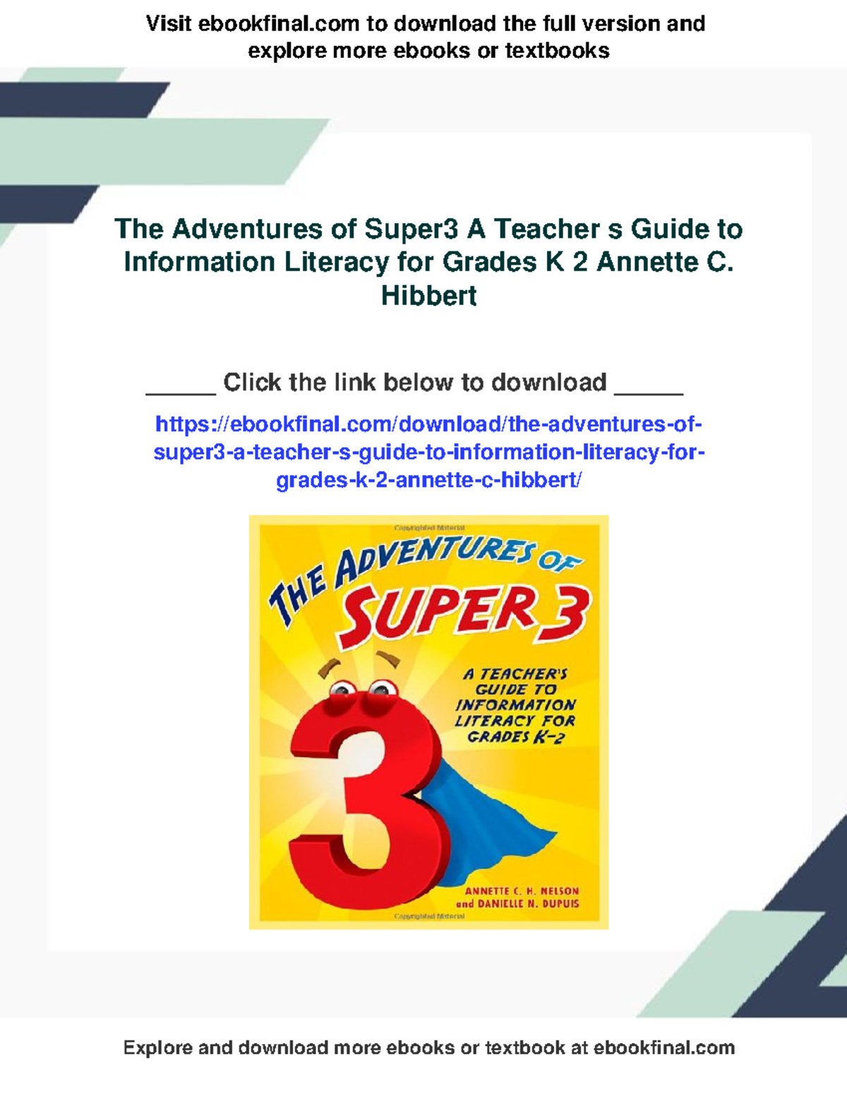 The Adventures of Super3: A Teacher's Guide to Info Literacy K-2 - Studocu