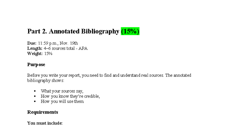 Annotated Bibliography Assignment - Part 2. Annotated Bibliography (15% ...