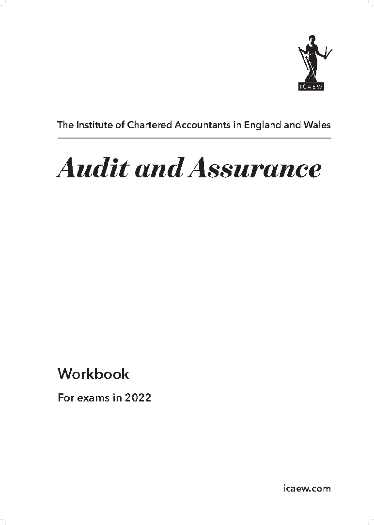 Audit and Assurance AA Workbook - Exam Prep 2022 Edition - Studocu