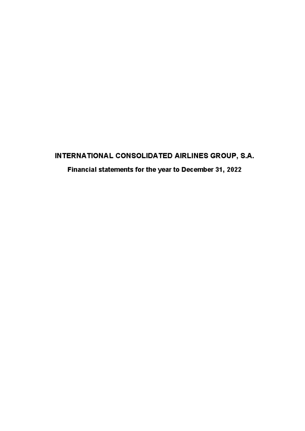 IAG S.A. Annual Financial Report 2022: Comprehensive Overview - Studocu