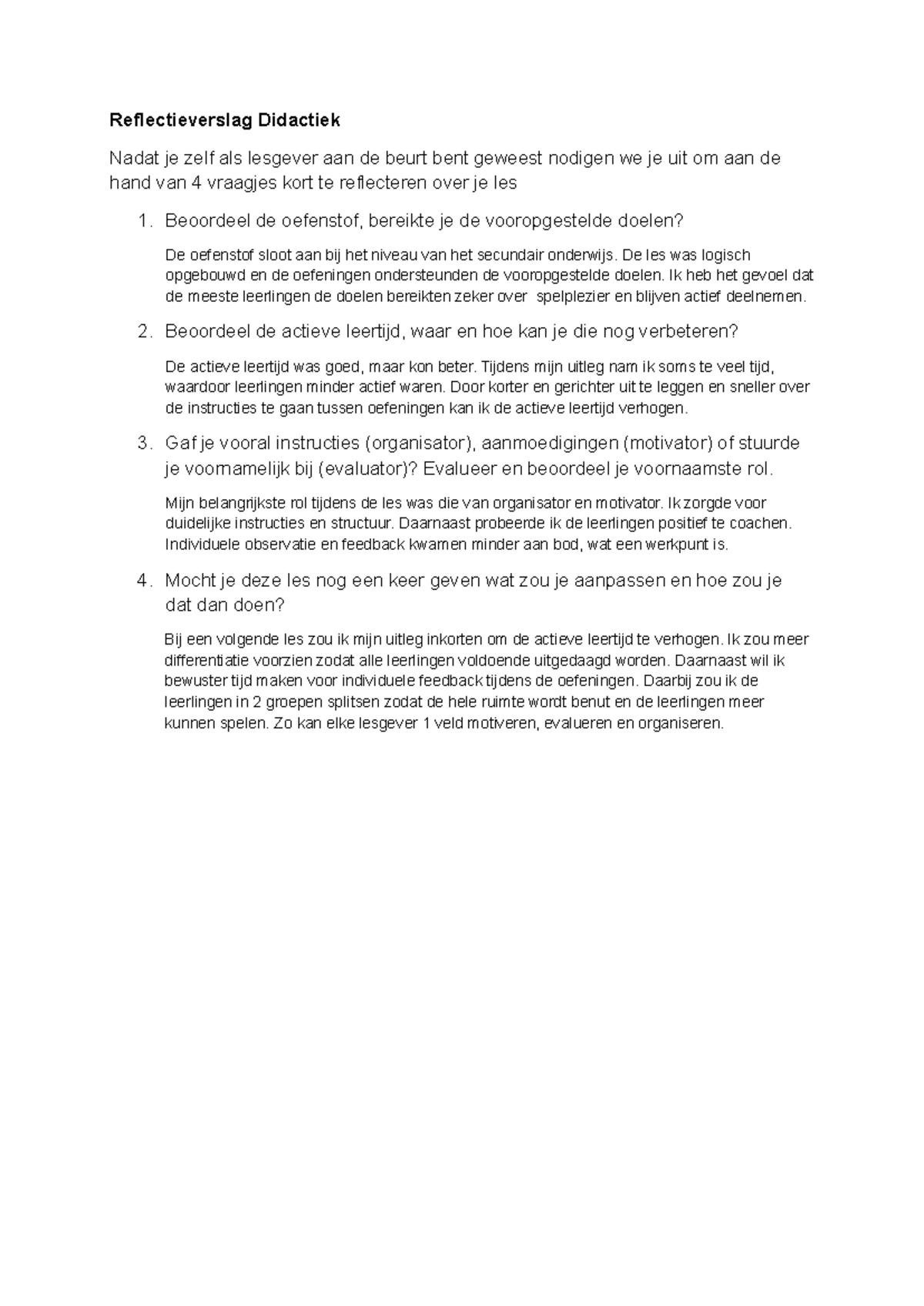 Reflectieverslag Didactiek: Zelfreflectie Les 10 - De Keijser Tibo ...