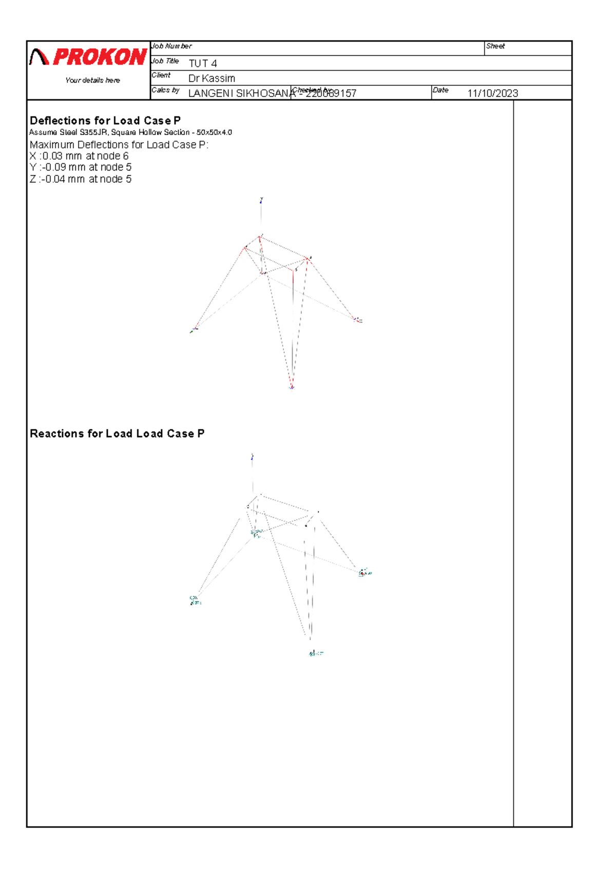 TUT 4 - Prokon Analysis: Maximum Deflections and Load Cases Explained ...