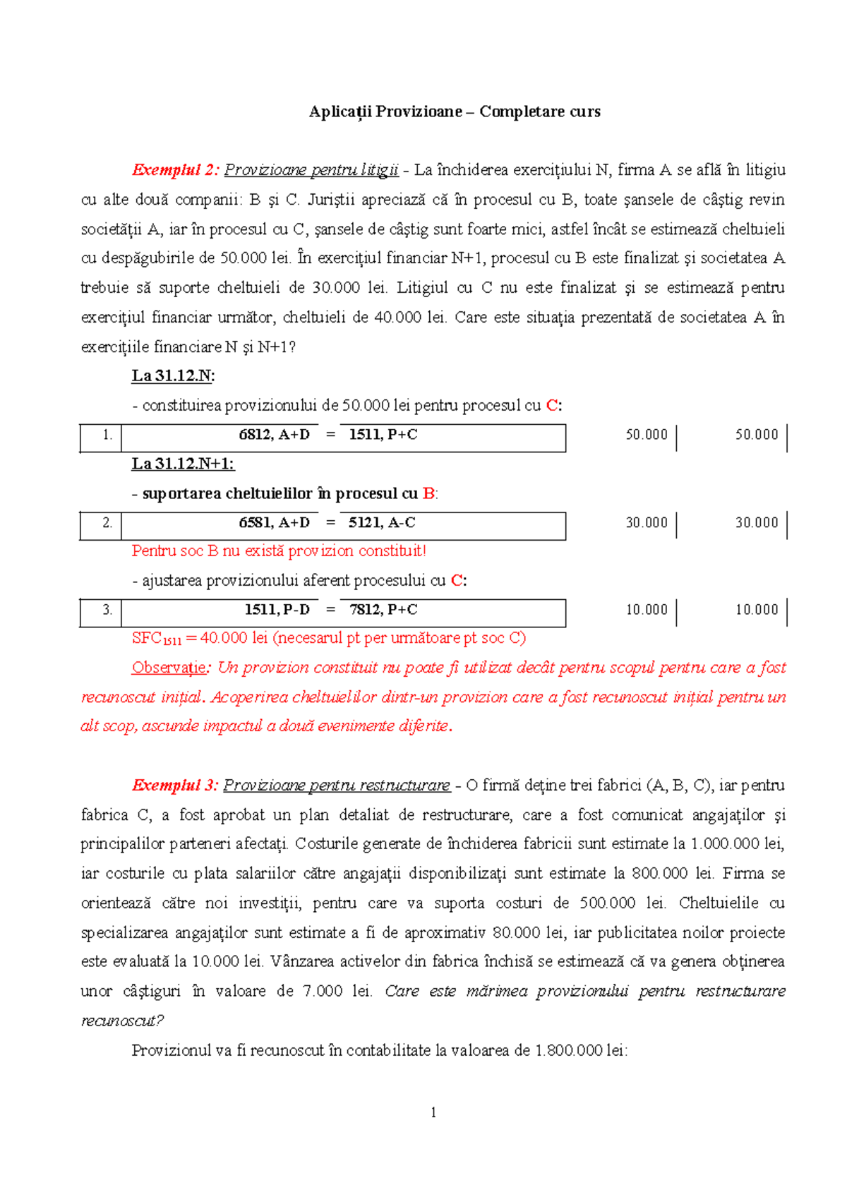 Aplicatii Provizioane: Exemple pentru Litigii, Restructurare si ...