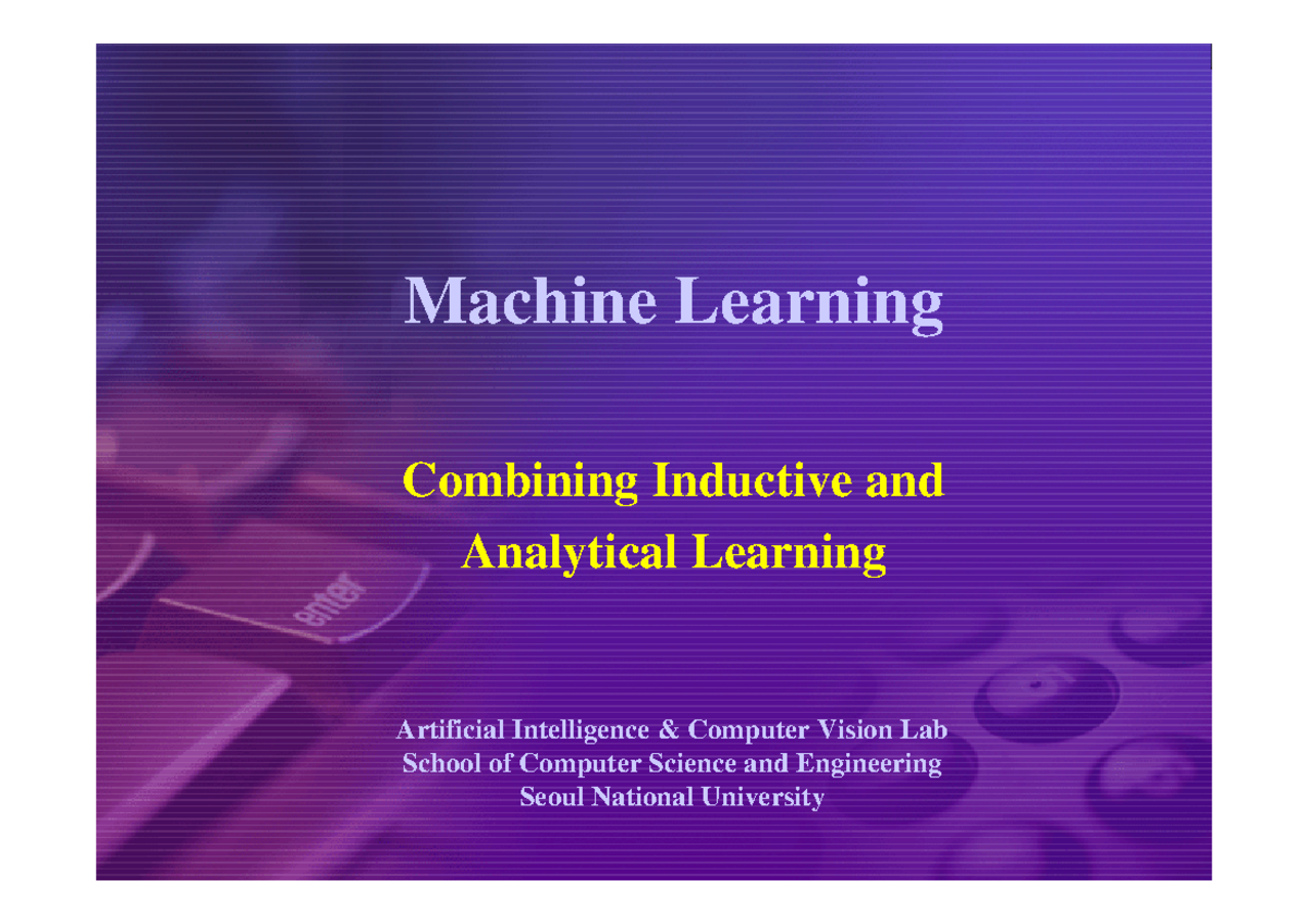 Machine Learning: Inductive & Analytical Approaches in AI CV Lab (CS ...