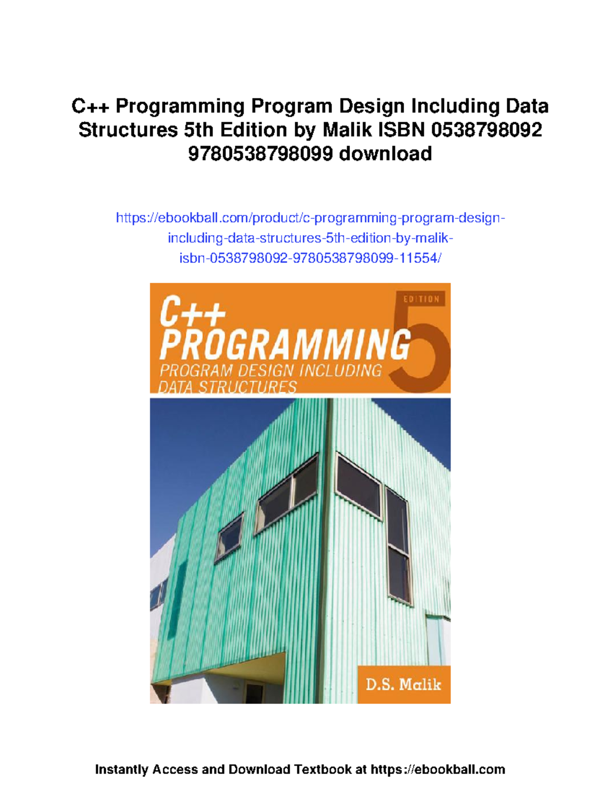Programming: Program Design Including Data Structures, 5th Ed. D.S. Malik - Studocu