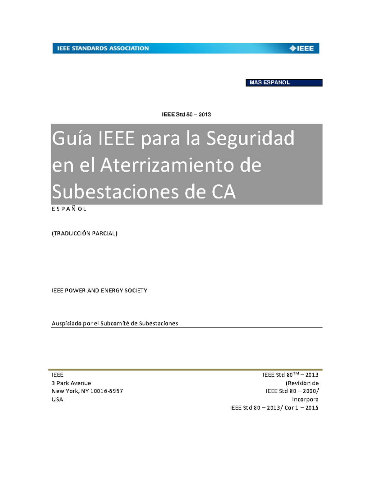 Pdfcoffee - ELECTR - MÁS ESPAÑOL IEEE Std 80 – 2013 Guía IEEE para la Seguridad en el ...