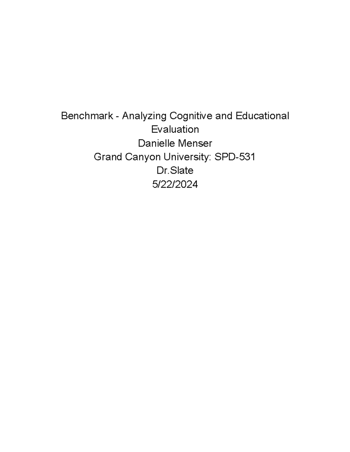 SPED 5: Cognitive and Educational Evaluation of Adam - Benchmark Report ...