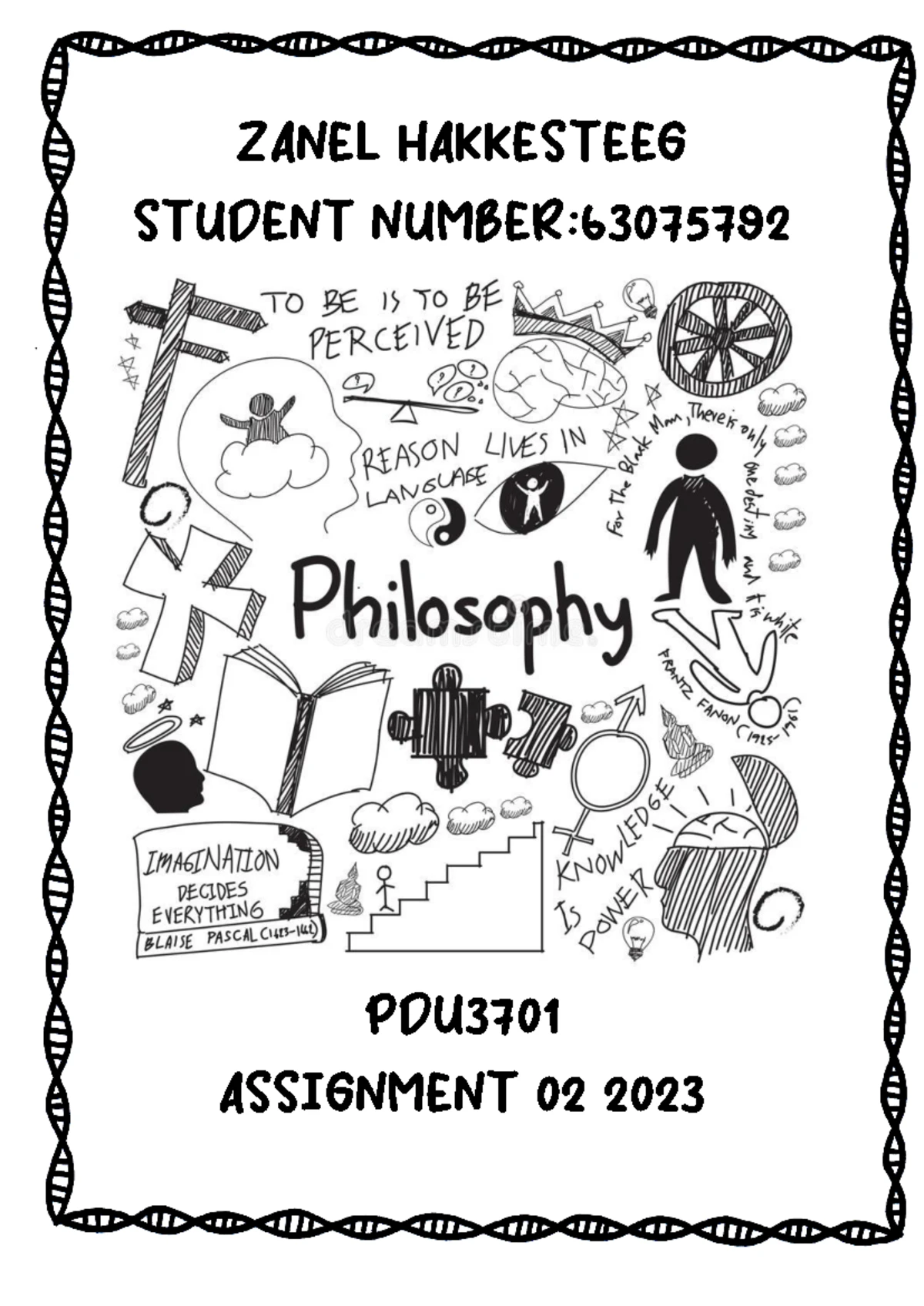 PDU3701 Notes 2 - Which philosophy of education claims that education ...
