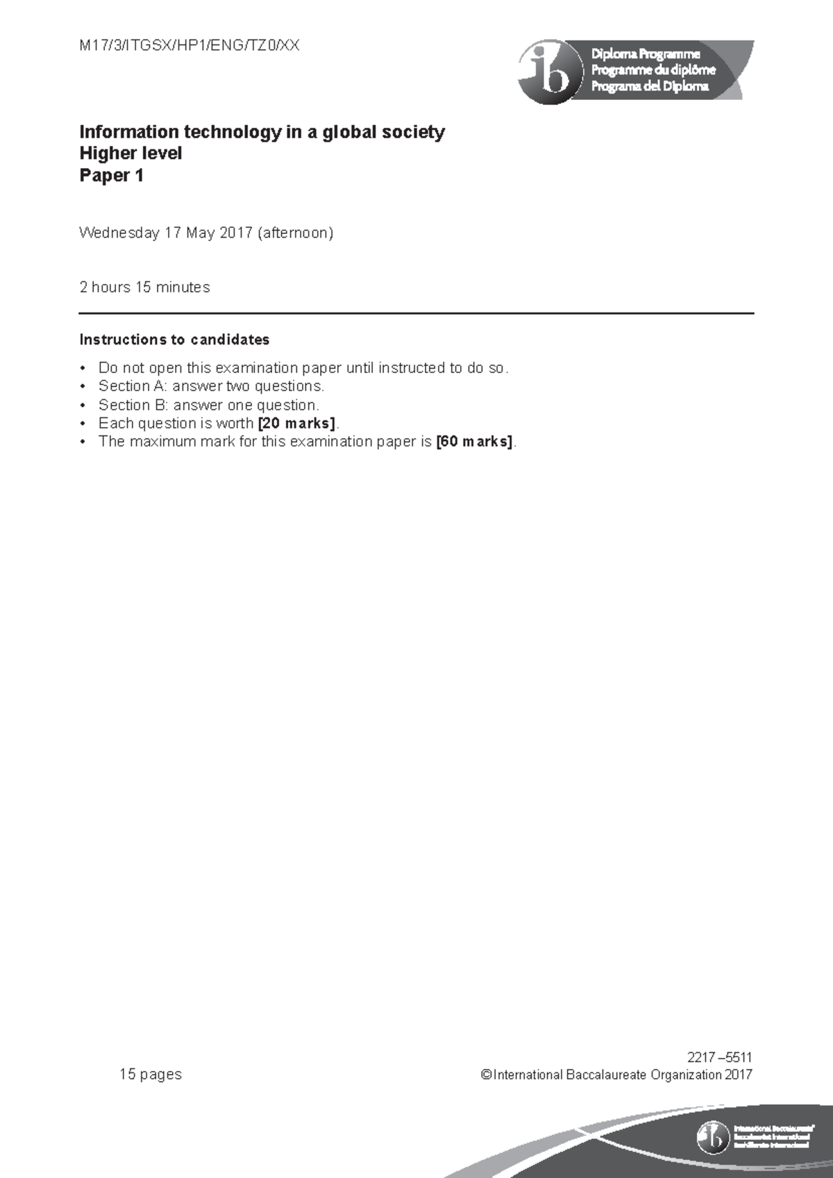 ITGS 2217 HL Paper 1 Exam - Global Society & Technology Insights - Studocu