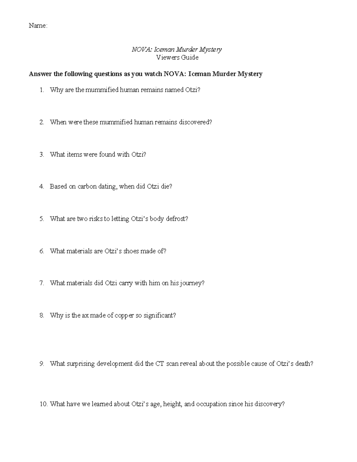 NOVA: Otzi Iceman Murder Mystery Viewer Guide Notes - Studocu